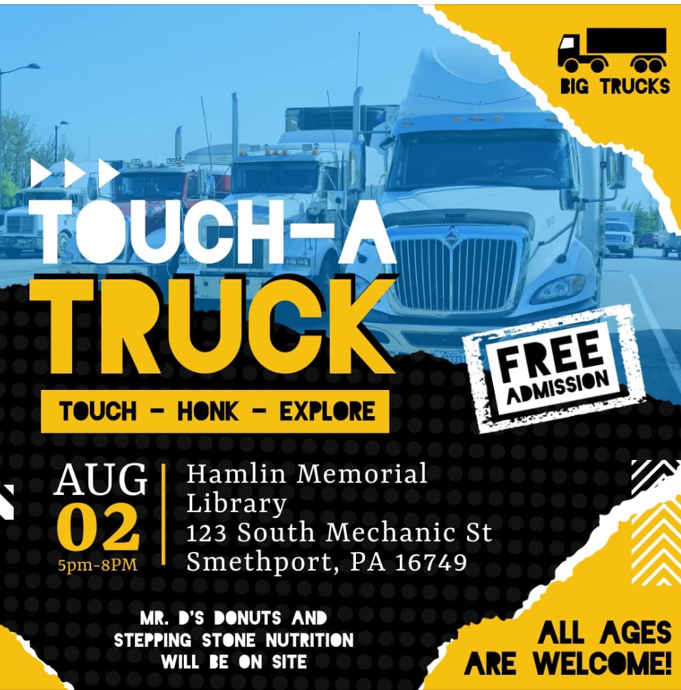 Touch a Truck Day is Friday at Hamlin Library in Smethport, PA – Solomon's Words for the Wise