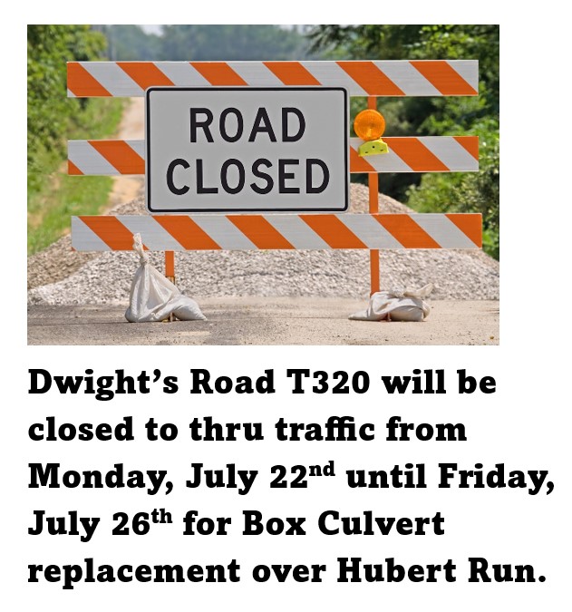 Dwight’s Road Closed Starting July 22nd In Wetmore Twp. – Solomon's ...