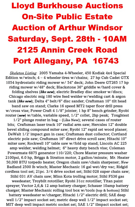 Lloyd Burkhouse Auctions On-Site Public Estate Auction Sept. 28th – Solomon's Words for the Wise