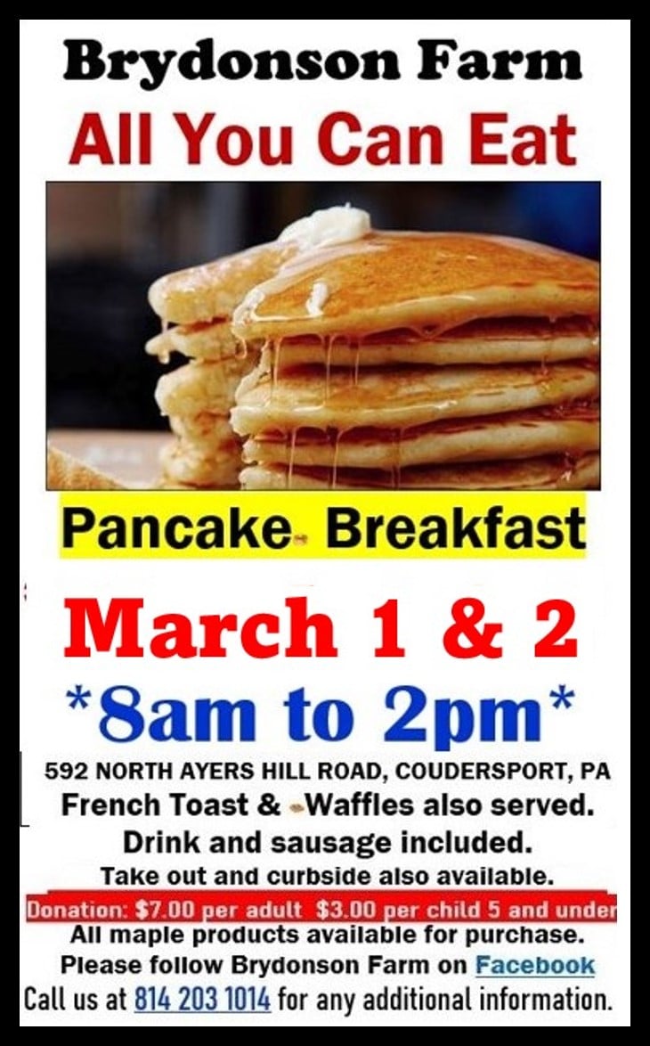 Brydonson Farm All You Can Eat Pancake Breakfast March 1 & 2 – Solomon ...