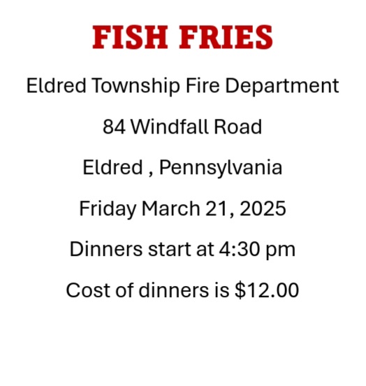 Fish Fry At The Eldred Twp. Fire Department March 21st – Solomon's Words for the Wise