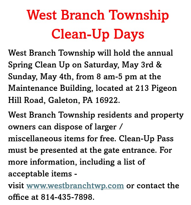 West Branch Twp. Clean-Up Days May 3rd & 4th – Solomon's Words for the Wise
