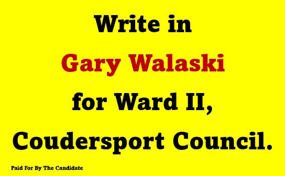 Vote Gary Wakaski For Coudersport Council – Solomon's Words for the Wise