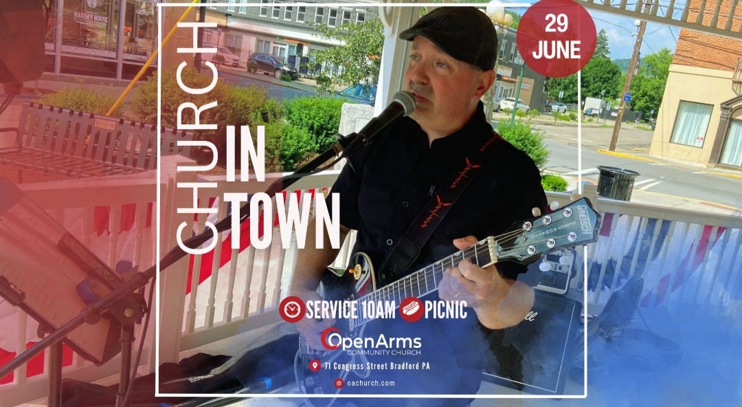 Open Arms Community Church Hosts “Church In Town” Outdoor Worship Event ...