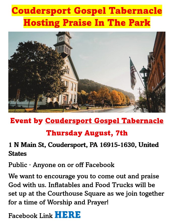 Coudersport Gospel Tabernacle Praise In The Park August 7th – Solomon's Words for the Wise
