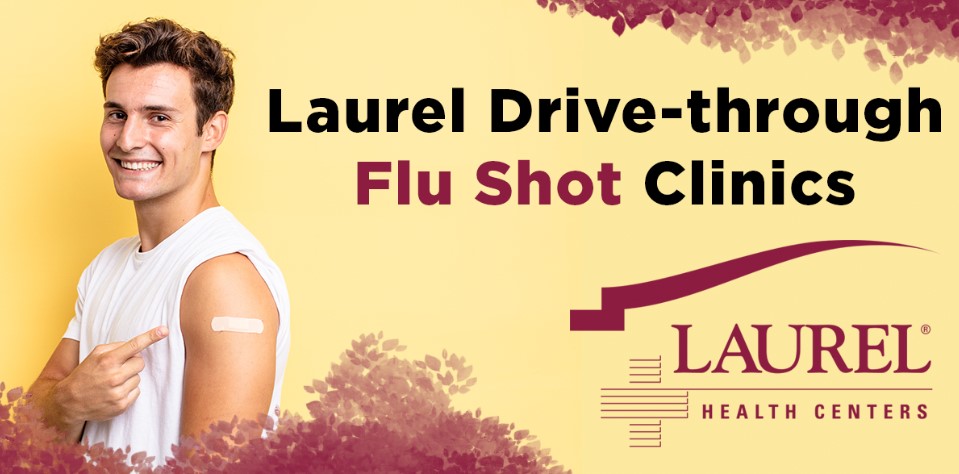 Laurel Health To Offer Drive-Through Flu Shot Clinics Starting Today ...