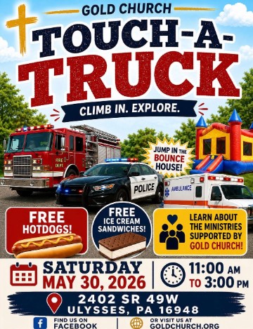 GOLD CHURCH, TOUCH-A-TRUCK, MAY, 30TH – Solomon's Words for the Wise